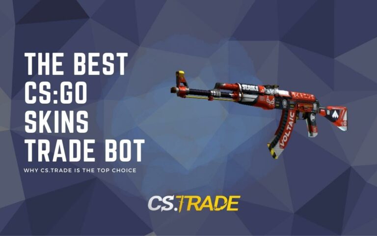 The Best CS:GO Skins Trade Bot: Why cs.trade is the Top Choice - Blog